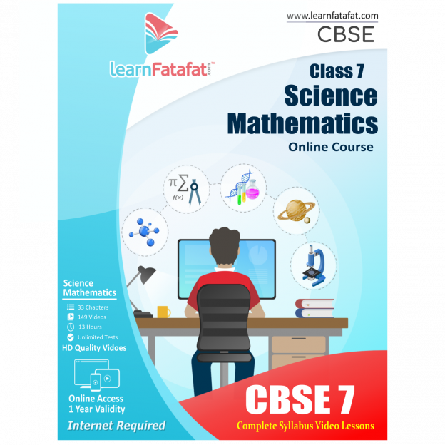 CBSE Class 7 E learning Courses For Maths And Science - LearnFatafat